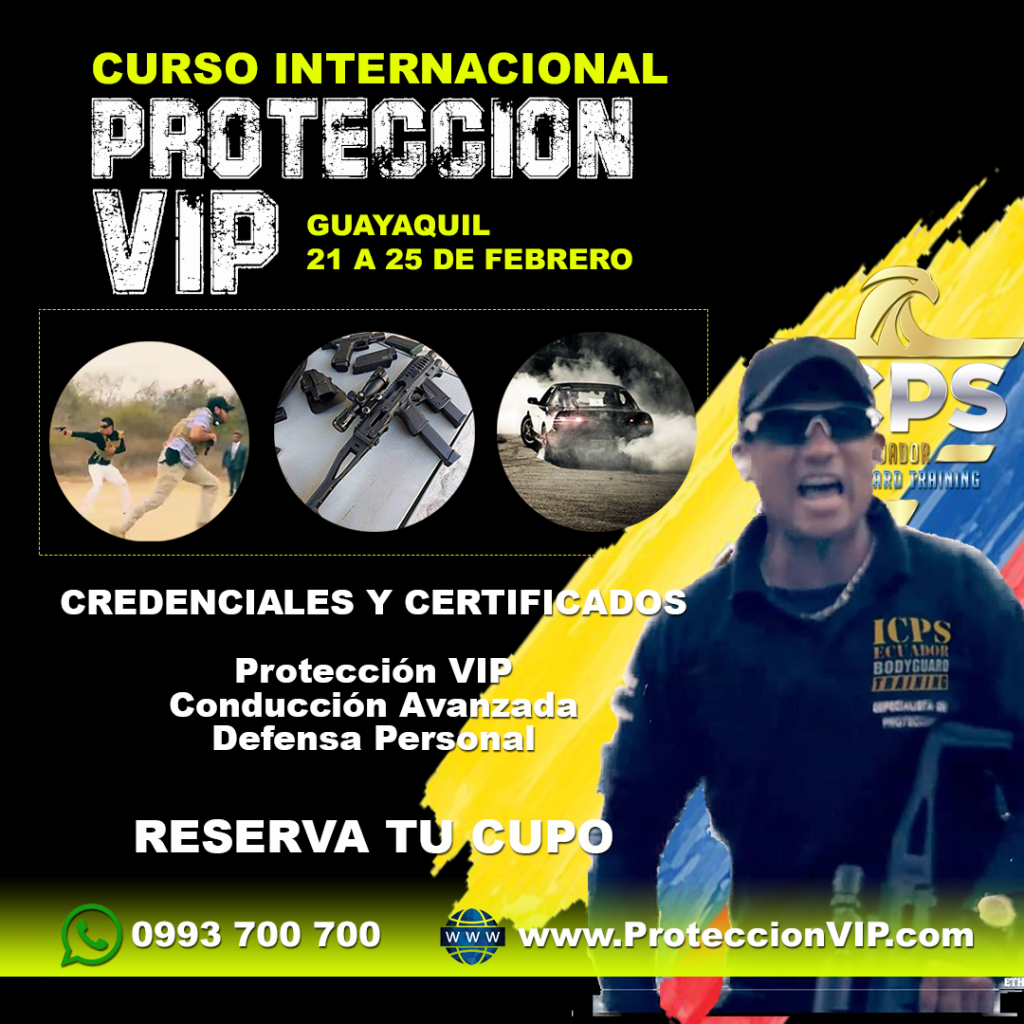 ICPS Ecuador – Protección VIP
